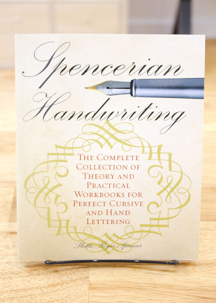 Spencerian Handwriting: The Complete Collection of Theory & Practical ...